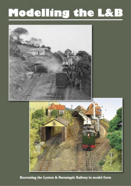 New book – “Modelling the L&B” | The Lynton & Barnstaple Railway